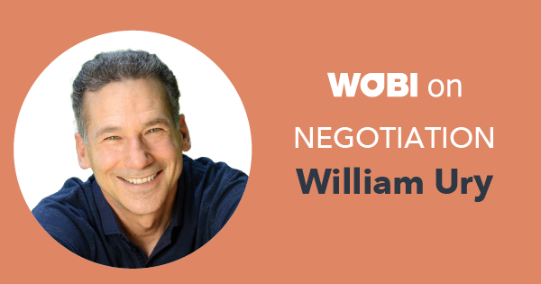 Wobi On Negotiation with William Ury - WOBI